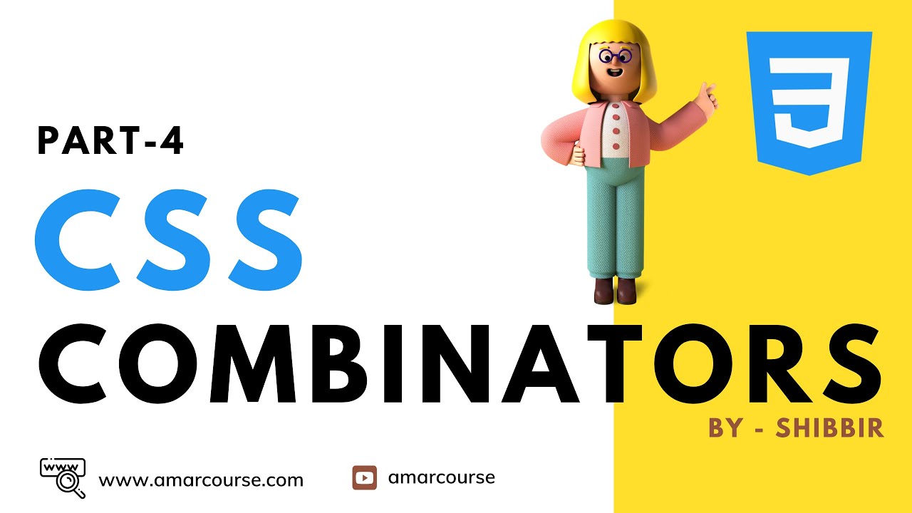 CSS Combinators Bangla | CSS Bangla Tutorial | CSS3 Bangla Tutorial