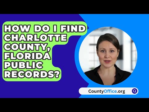 How Do I Find Charlotte County, Florida Public Records? - CountyOffice.org