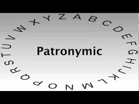 SAT Vocabulary Words and Definitions — Patronymic