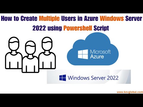 How to Create Multiple Users in Azure Windows Server 2022 using Powershell Script with .csv file