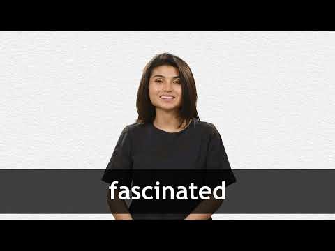 How to pronounce FASCINATED in American English