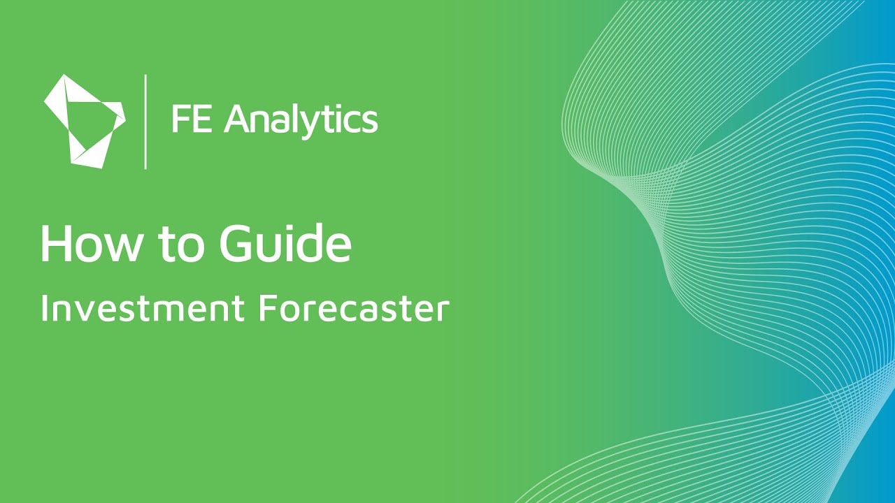 FE Analytics How to Guide - Investment Forecaster