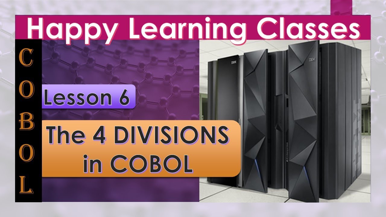 The four DIVISIONS in COBOL | COBOL - Lesson 6 | COBOL Tutorials | learn COBOL