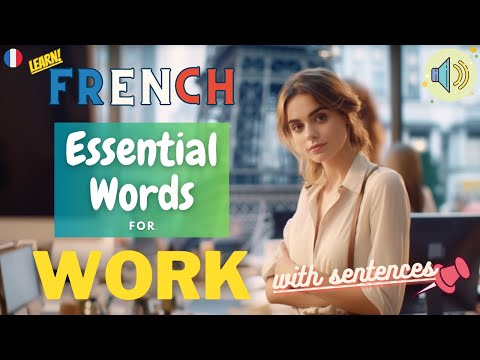🇫🇷 Learn French 30 Essential Words/Phrases for Work 🏢