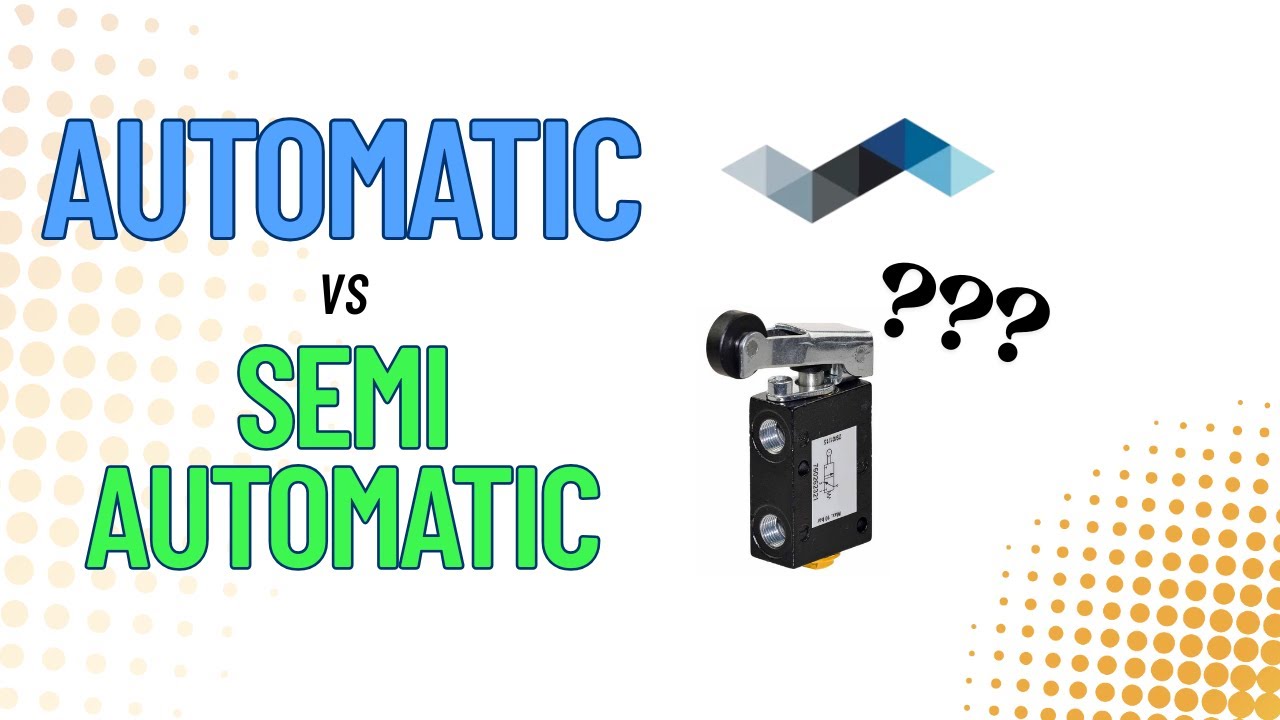 Automatic vs Semi-Automatic Circuit in Pneumatic System