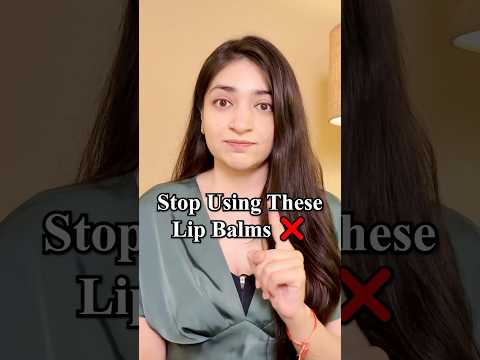 Stop Using These Lip Balms ❌