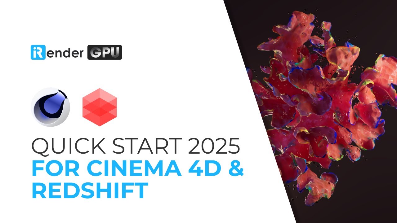 Quick Start 2025 for C4D Redshift | iRender Cloud Rendering