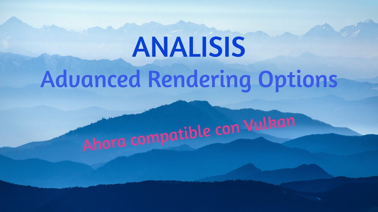 Advanced Rendering Options (Vulkan)