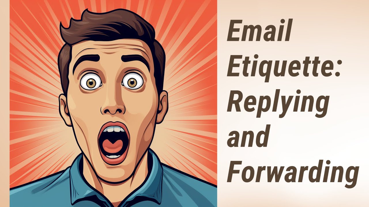 Mastering Email Etiquette: Replying and Forwarding with Confidence