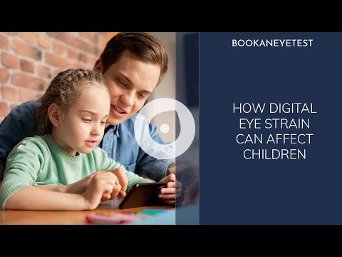 Digital Eye Strain | How digital eye strain can affect children? | Book an eye test