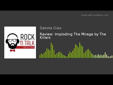Review: Imploding The Mirage by The Killers