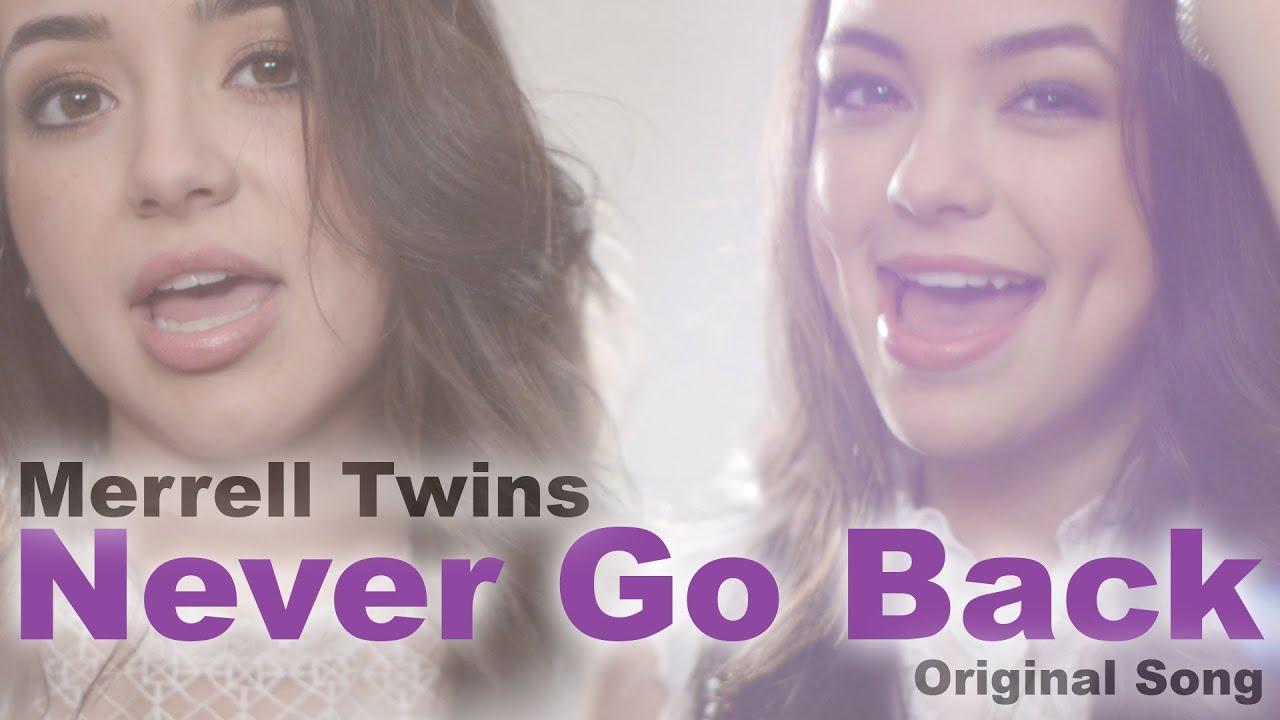 Never Go Back - Merrell Twins (Music Video)