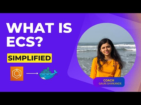 AWS ECS Tutorial: Understanding ECS and How to Use it