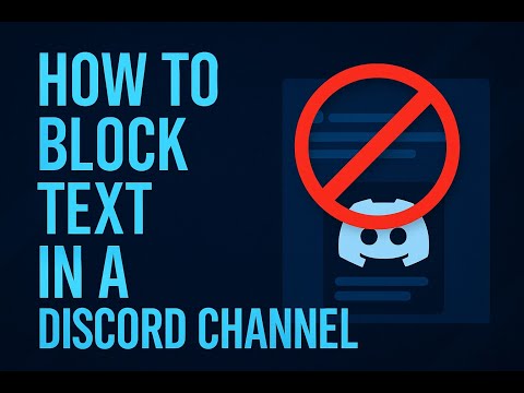 How to Block Text, Embeds, Videos & Images in a Discord Channel