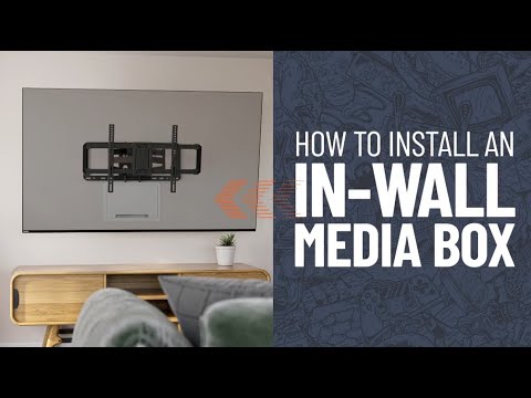 Installing an In-Wall Media Box for Behind Your TV