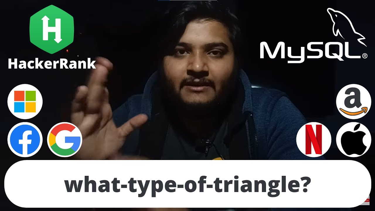 Hackerrank What Type of Triangle Problem | SQL | Ashutosh Kumar