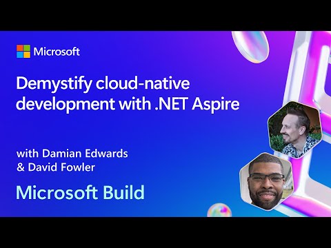 .NET Aspire Tutorials Video :: .NET Aspire development on any OS with the Visual Studio family