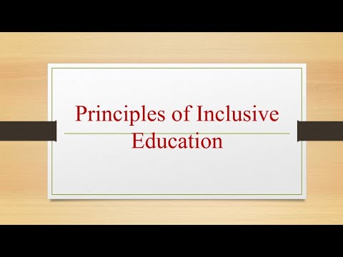 Principles Of Inclusive Education, #creatinganinclusiveschool