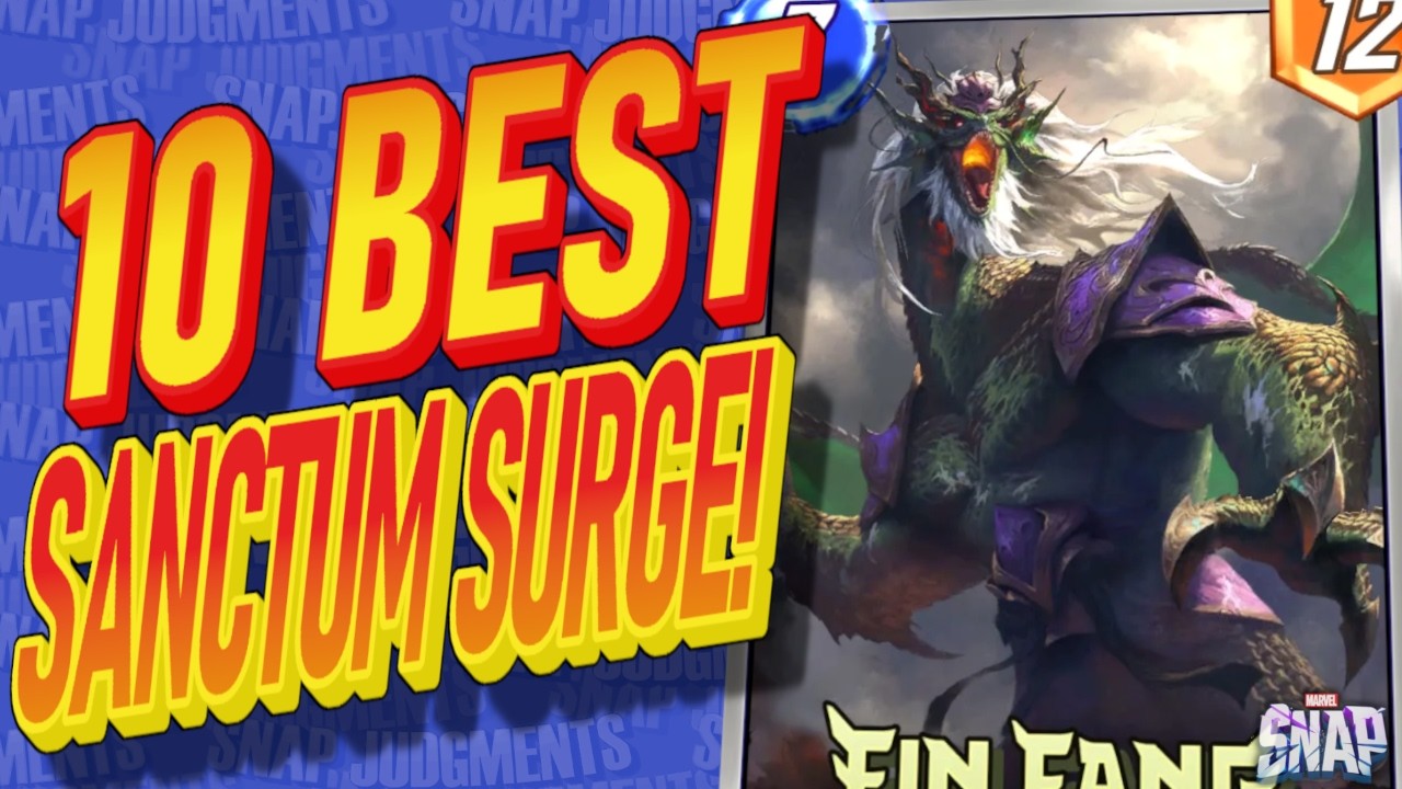 10 Best Win Rate Sanctum Surge Decks! Marvel Snap