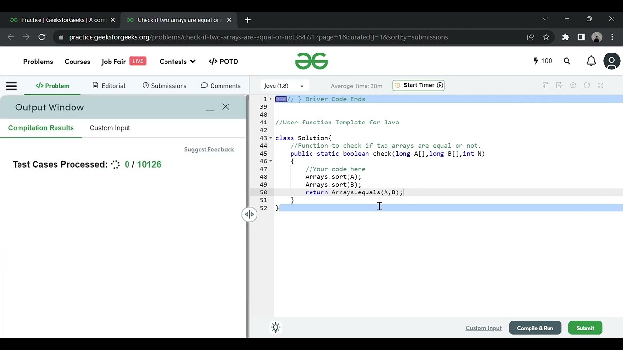 Check if two arrays are equal or not java solution #gfg #java