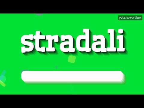STRADALI - HOW TO SAY STRADALI? #stradali