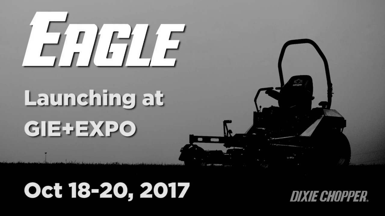 Dixie Chopper - 2018 Eagle Zero-Turn Mower Teaser