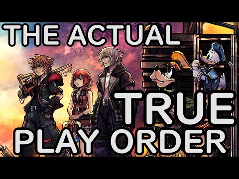 The Actual, True Kingdom Hearts Play Order