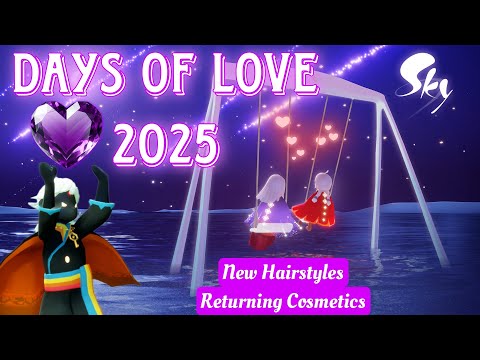Days of Love 2025 | New cosmetics & Event area Sky cotL Beta