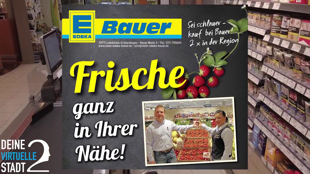 EDEKA Bauer in Leinfelden: Sei schlauer - kauf bei Bauer!