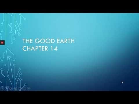 The Good Earth Chapter 14