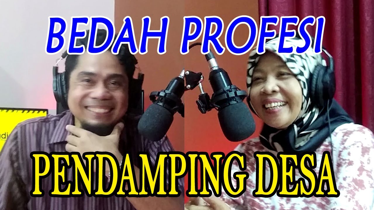 BEDAH PROFESI PENDAMPING DESA - Shumadja Project Podcast
