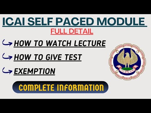 ICAI Self paced Module complete Info | ICAI SPOM complete Info | How To watch,Give test & Exemption