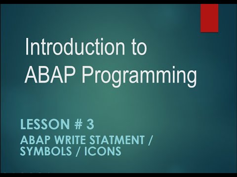 Introduction to SAP ABAP Programming | Lesson 3 | sap abap Tutorial | ABAP Write Statements |Symbols