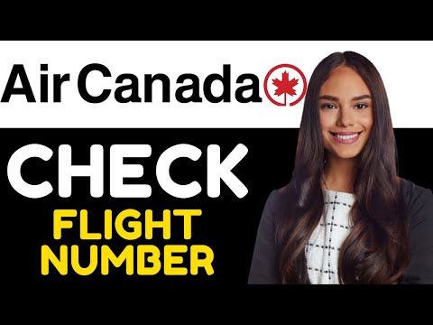 HOW TO CHECK FLIGHT NUMBER ON AIR CANADA TICKET 2024! (1 MIN)