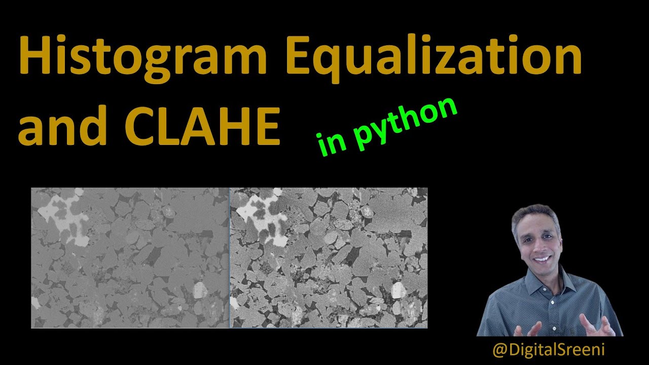 113 - Histogram equalization and CLAHE