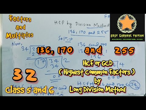 #32 Factors and Multiples Class 5 and 6 HCF by Division Method of 136,170 and 255 in Hindi