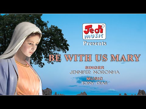 BE WITH US MARY ALONG THE WAY | JEDI'S DEVOTIONAL | JEDI MUSIC