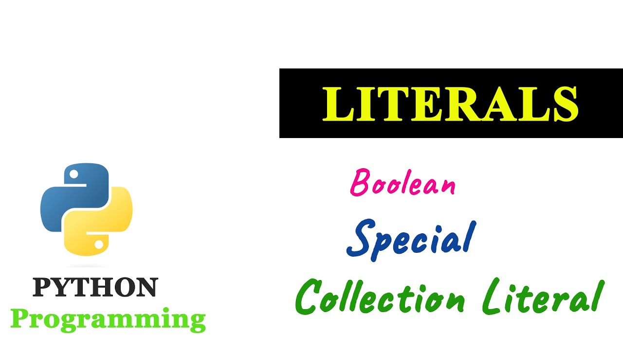Boolean And Special Literals | Python Literals