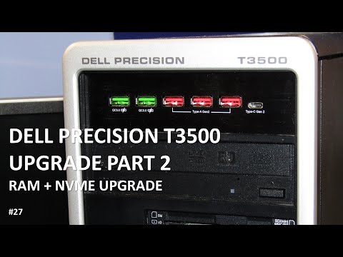 Dell Precision T3500 Upgrade PART II