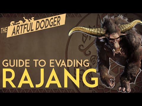 The Artful Dodger - Rajang Guide and Tutorial