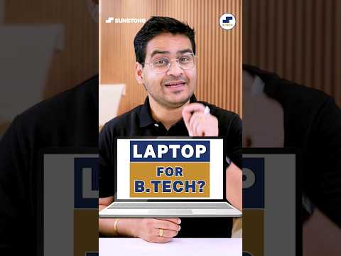 š„Laptop for B.Tech? Must Watch Before Buying Laptop for Engineering 𤩠#shorts #btech #viral