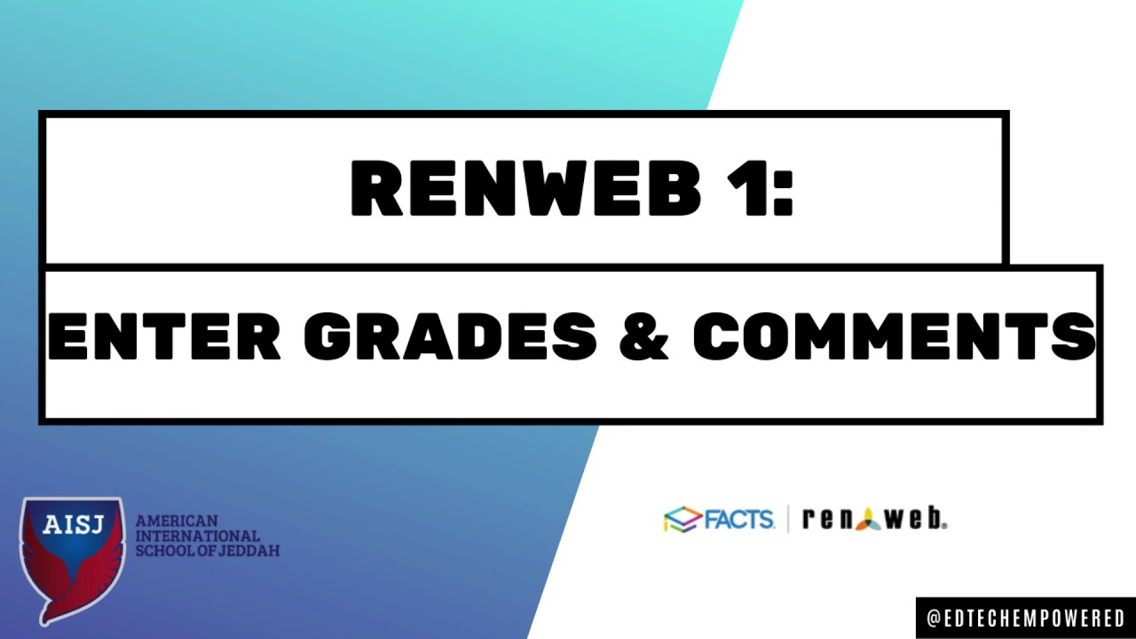 Renweb1:Report Card Grades and Comments