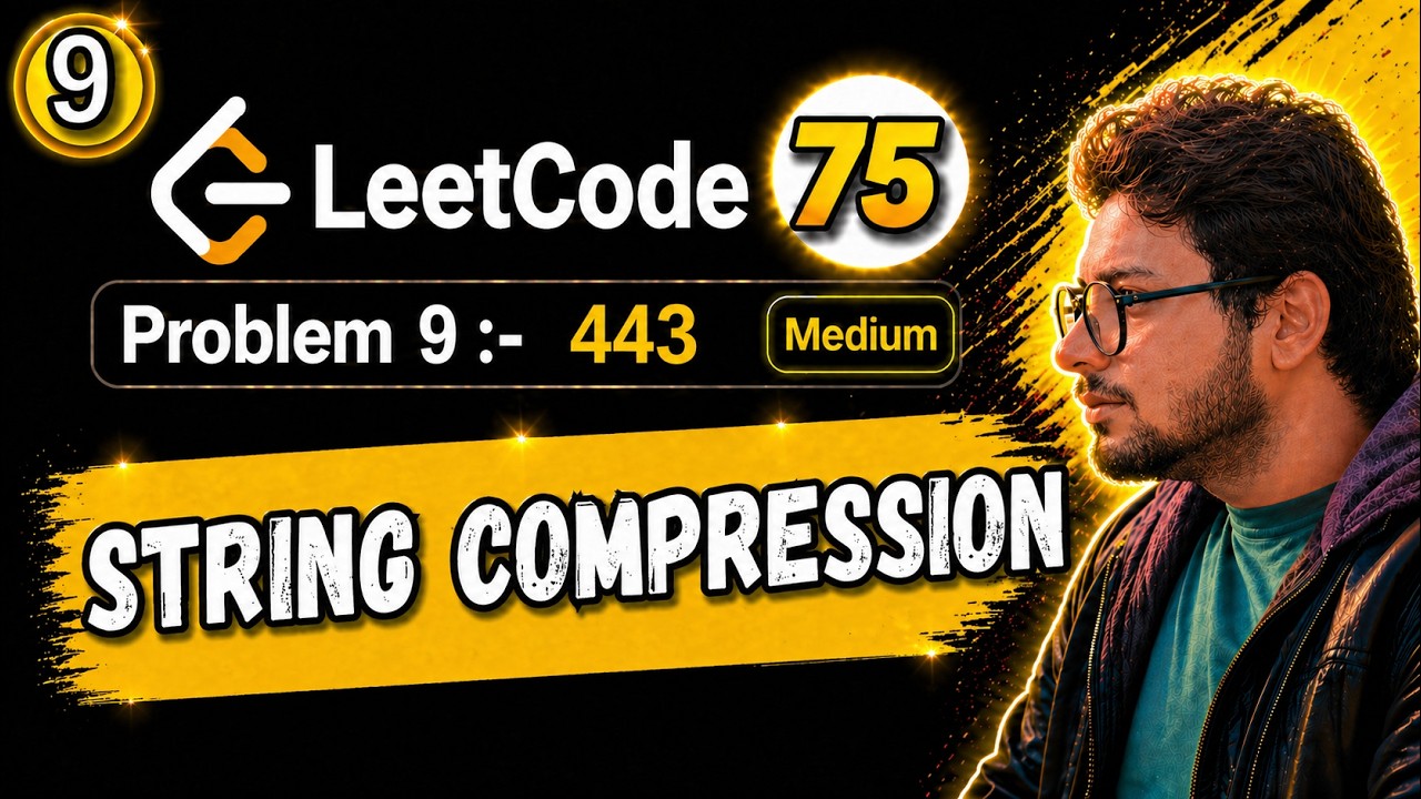 9. Leetcode 75 Blind | 443. String Compression | Array | String | Python