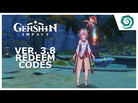 Redeem Codes Ver 3.8 June 23 2023 - Genshin Impact