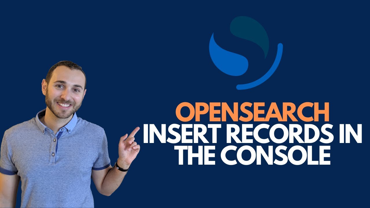 Insert Records (Documents) into OpenSearch Index In The Console