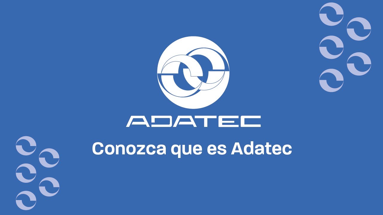 Conozca qué es Adatec