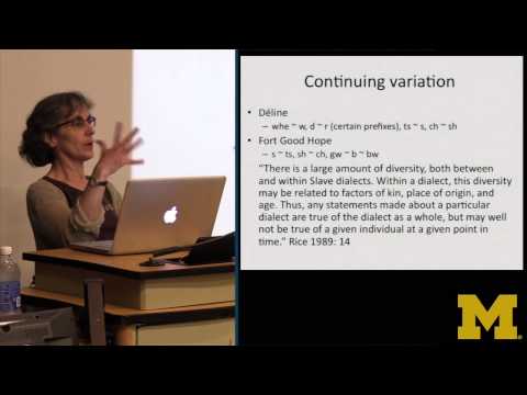"Fieldwork and Community: Aspects of Variation and Change" - Keren Rice and Ken Hale