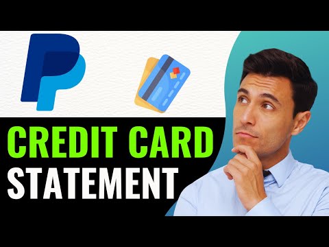 How to find the Statement PayPal Credit Card? (2024)
