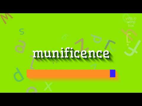 MUNIFICENCE - HOW TO PRONOUNCE IT?