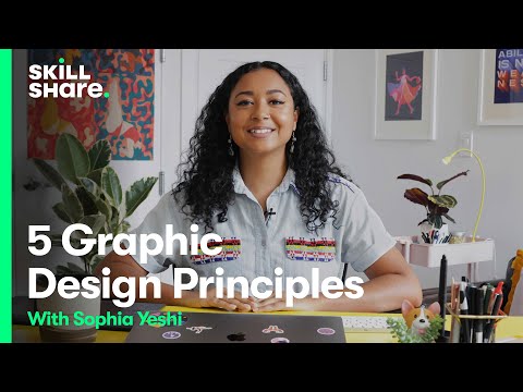 5 Examples of Graphic Design Principles with Designer Sophia Yeshi